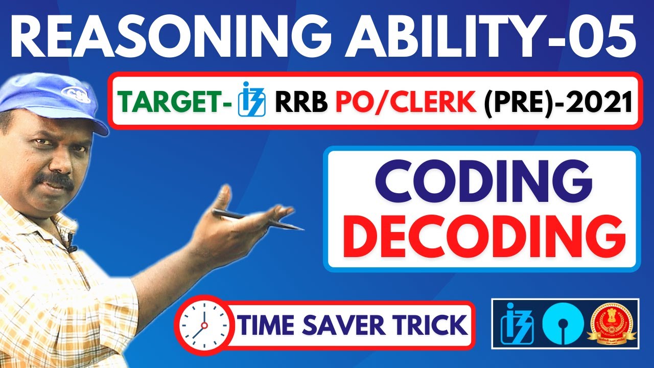 REASONING ABILITY-05 | CODING DECODING | TARGET- RRB CLERK 2021 - YouTube