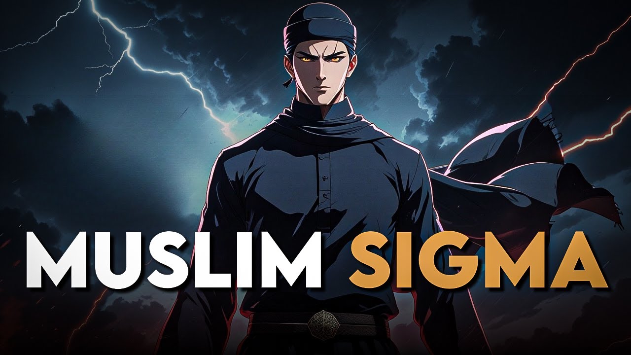 THIS IS HOW YOU BECOME A MUSLIM SIGMA 🔥 - YouTube