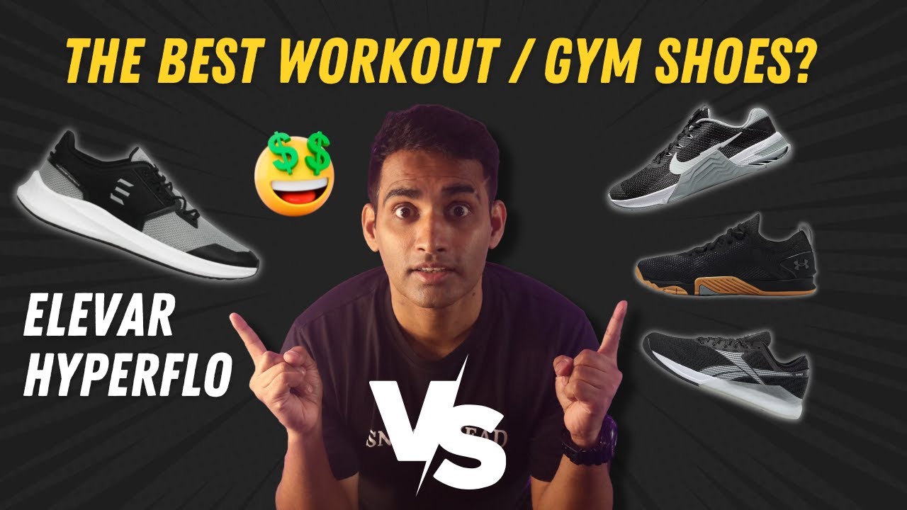 Is ELEVAR HYPERFLO the best workout/gym shoe in India? COMPARISON Video 👟 - YouTube