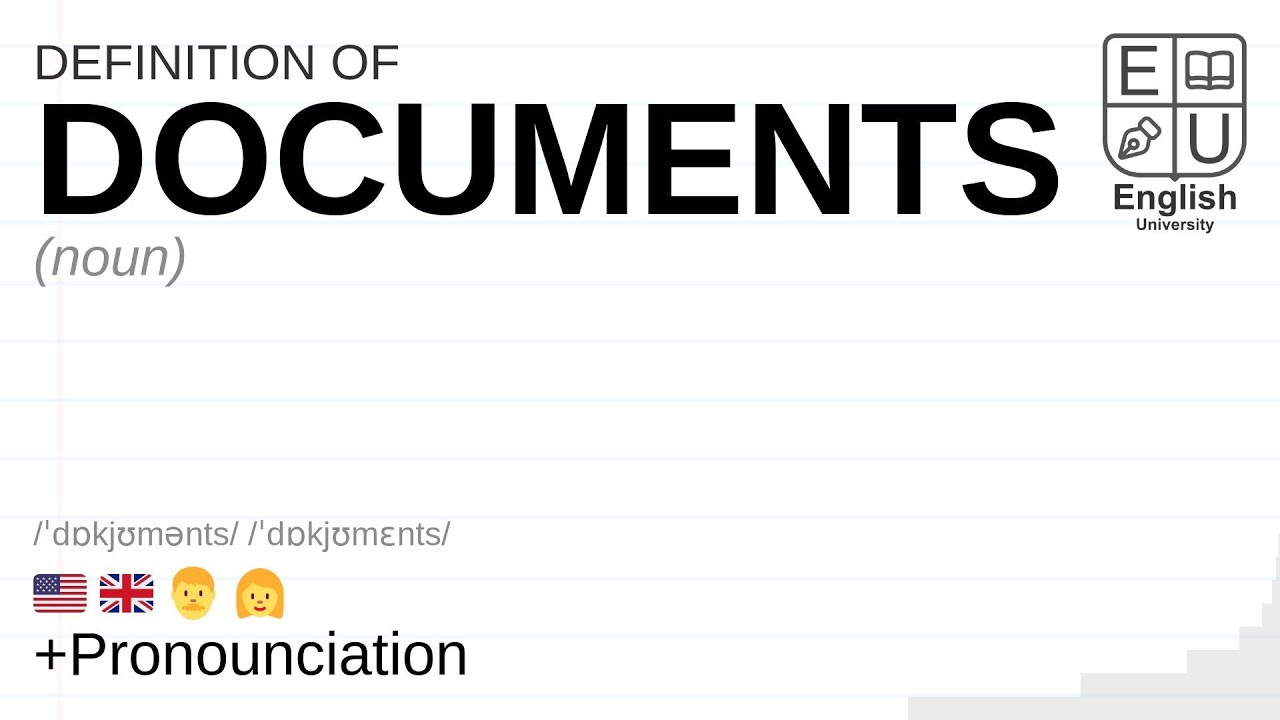 DOCUMENTS meaning, definition & pronunciation | What is DOCUMENTS ...