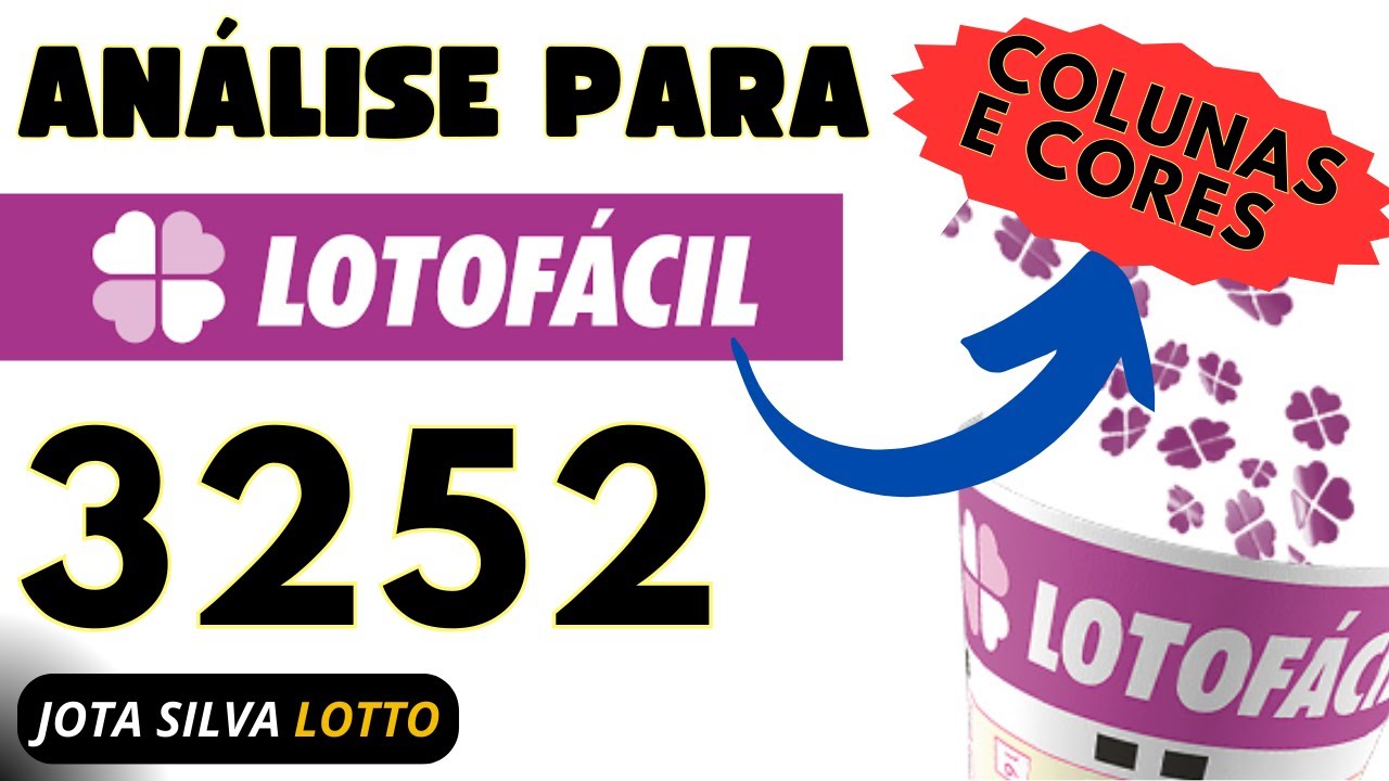ANÁLISE PARA LOTOFÁCIL 3252 CORES E COLUNAS - YouTube