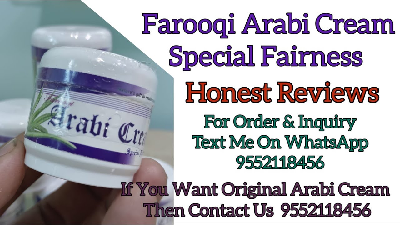Arabi Cream Special Fairness | Honest Reviews | Farooqi Arabi Cream ...