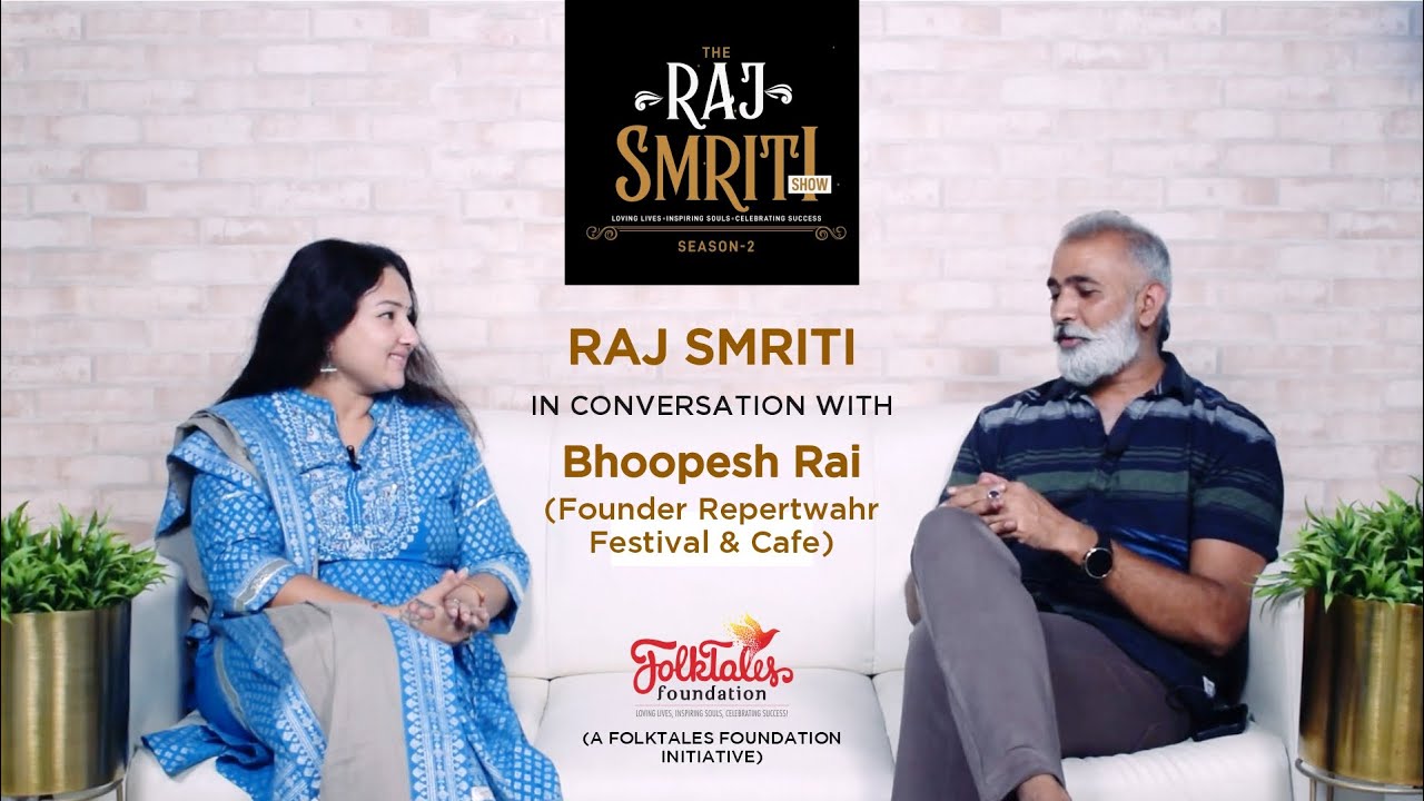 Bhoopesh Rai (Founder - Repertwahr Festival& Cafe) | Raj Smriti Show Season 2 - YouTube