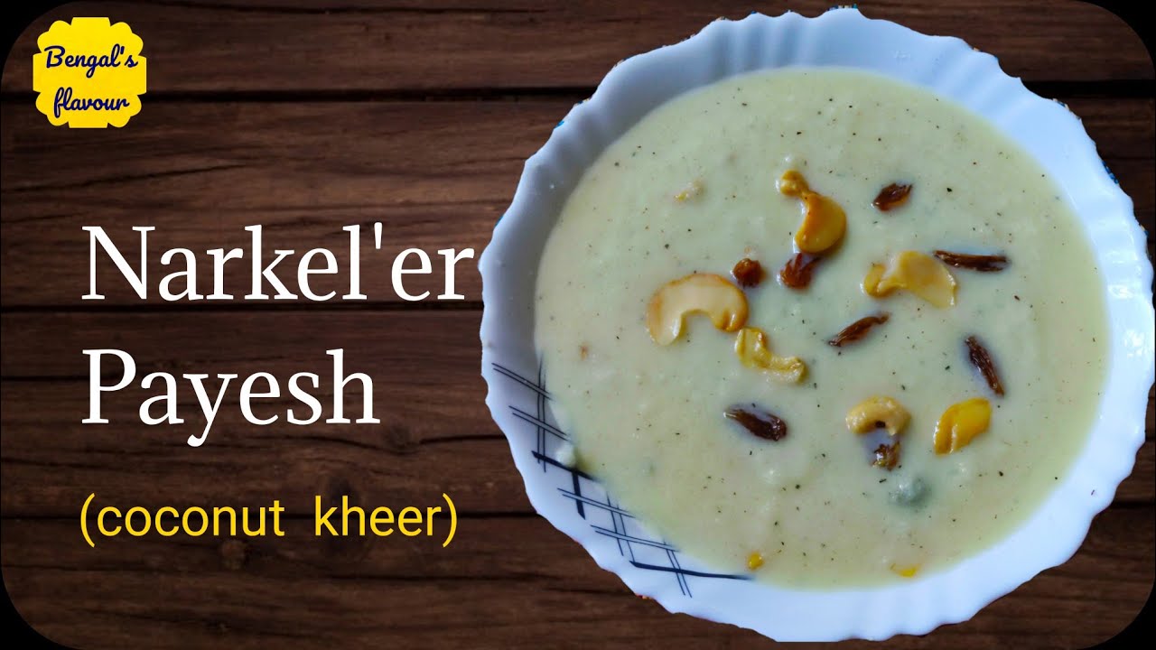 Narkel'er Payesh.Coconut Kheer. Bengali traditional sweet dish.Bengali ...