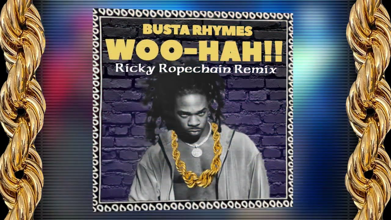 Busta Rhymes Woo Hah Got You All In Check Lyrics at Declan Newling blog
