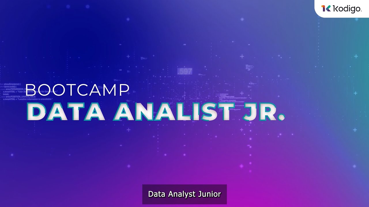 Bootcamp Data Analyst Jr | Kodigo El Salvador - YouTube