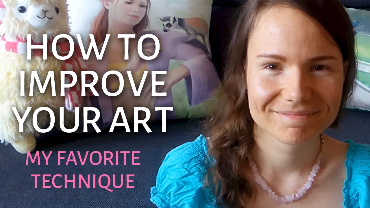 How To Improve Your Art #1 | My Favorite Technique - YouTube