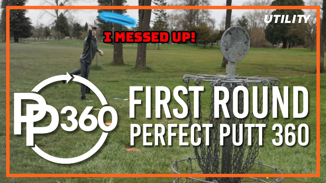 My first Perfect Putt 360 Round... I messed up - YouTube