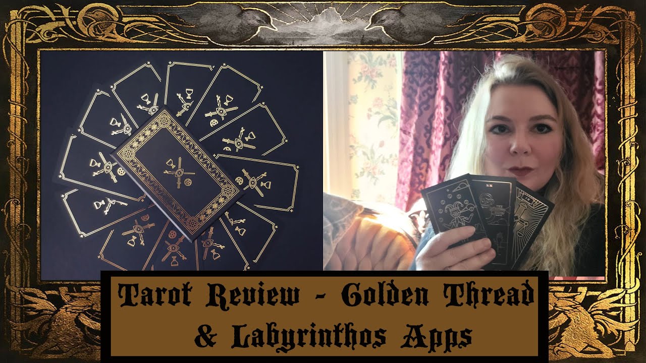 Tarot Review - Golden Thread Tarot, Labyrinthos Website and Apps - YouTube