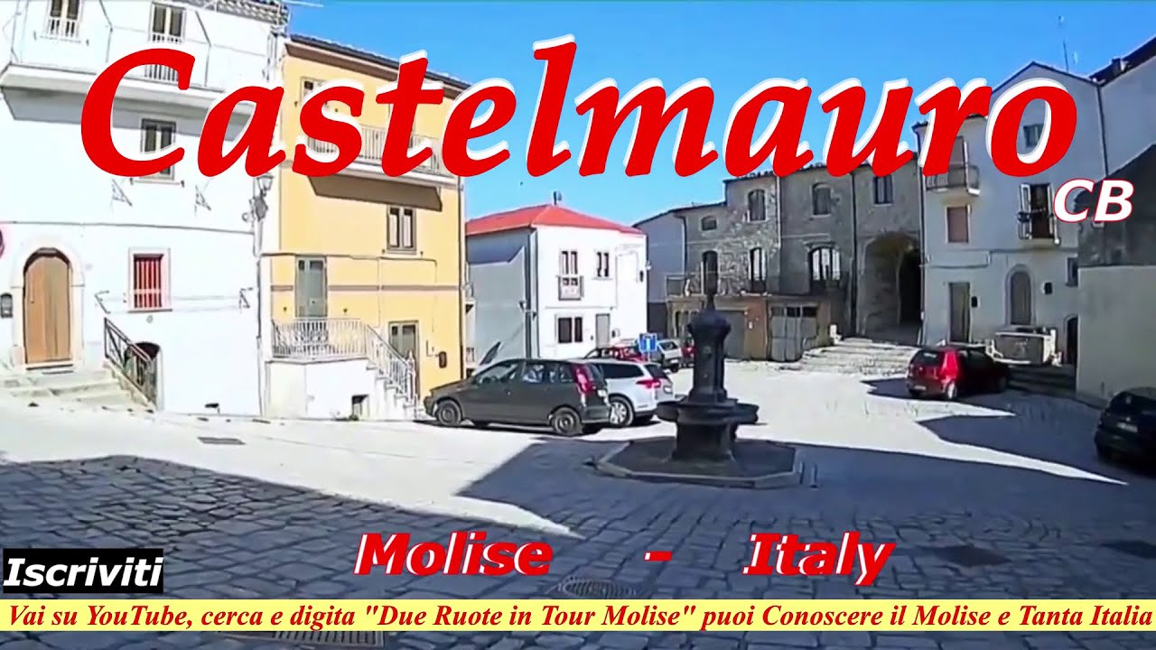Castelmauro in Tour 2025 Campobasso Molise ️ Italy, da "Due Ruote in ...