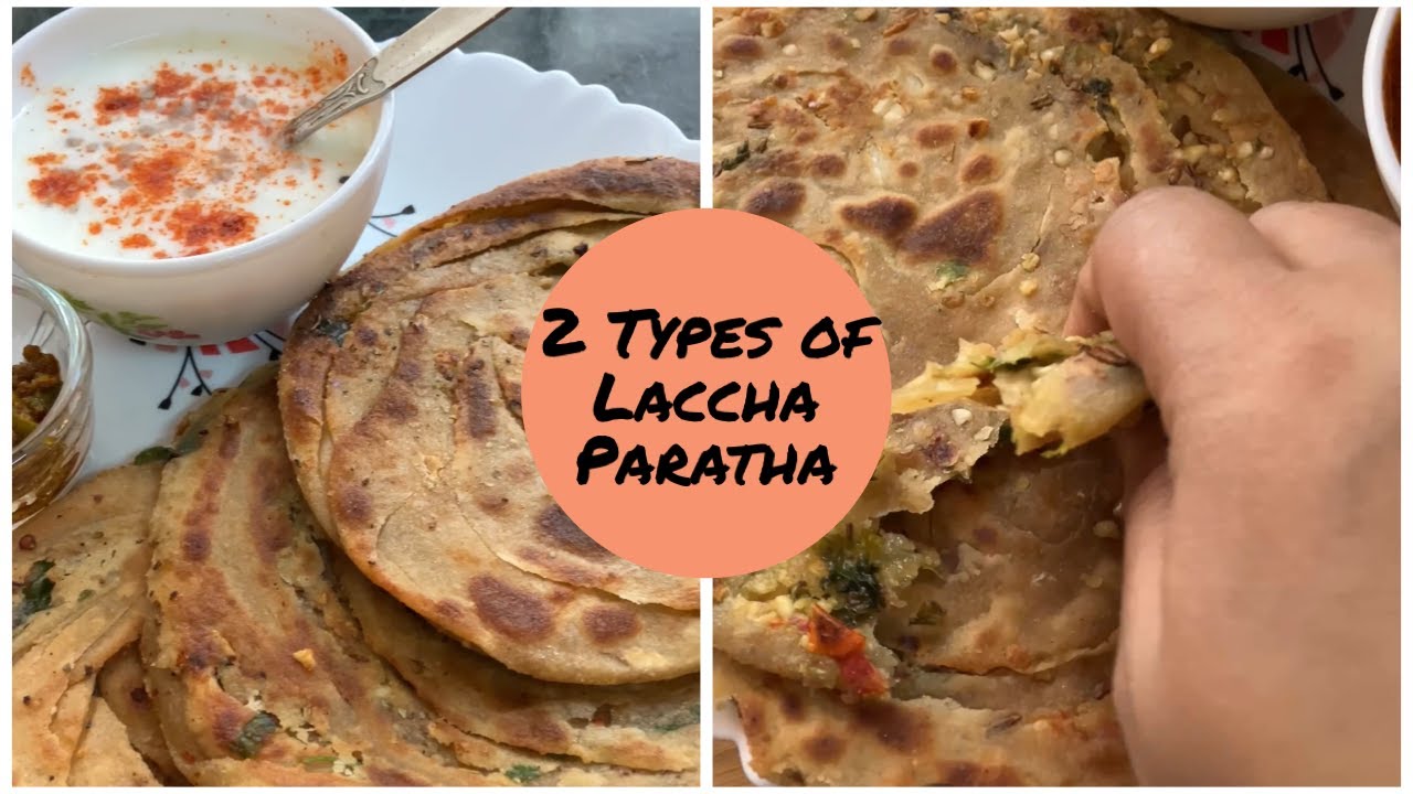 Two types of Laccha Paratha recipe. - YouTube