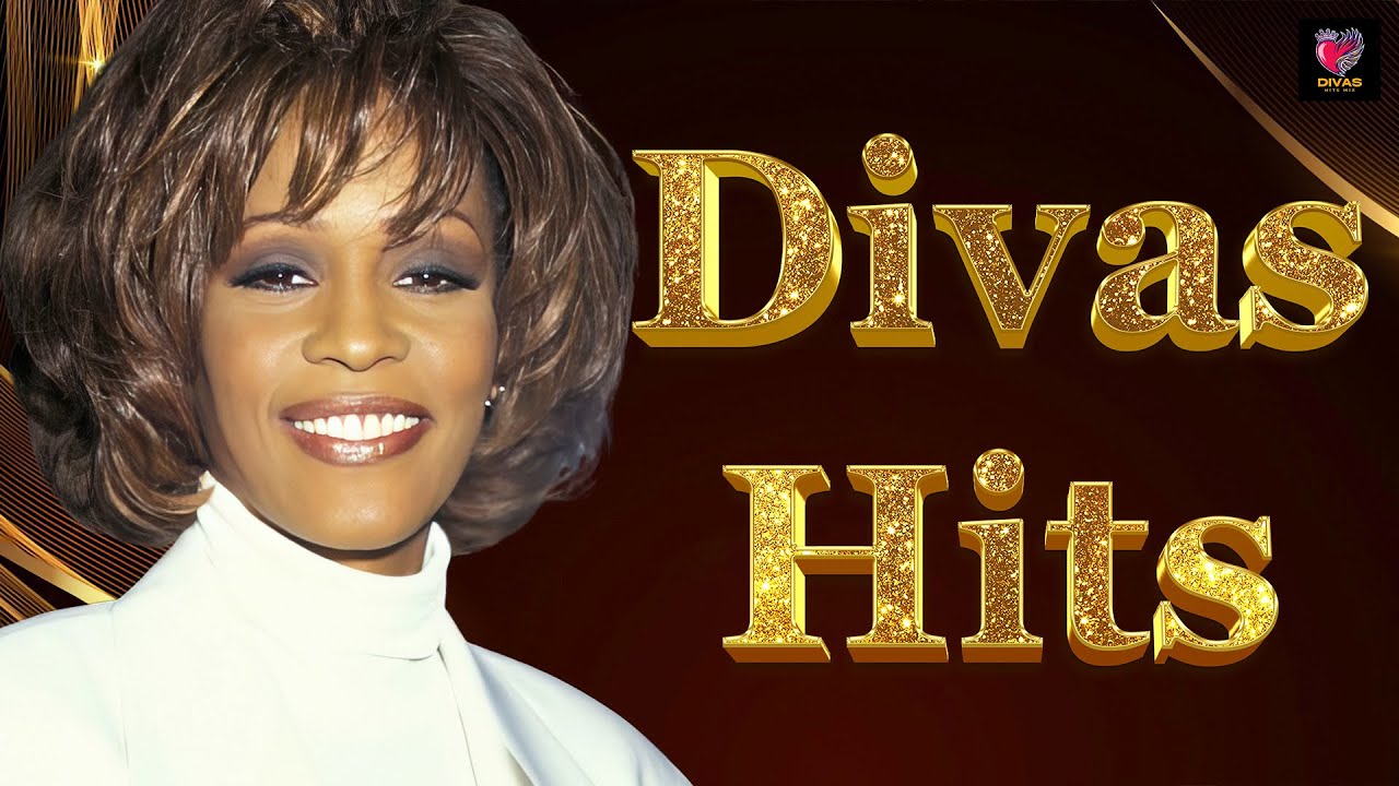 Best Of The World Divas 2024 - Whitney Houston, Celine Dion, Mariah ...