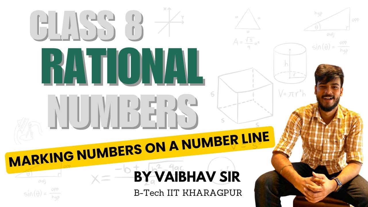 Marking numbers on a NUMBER LINE (Class 8, Rational Numbers Part 2 ...