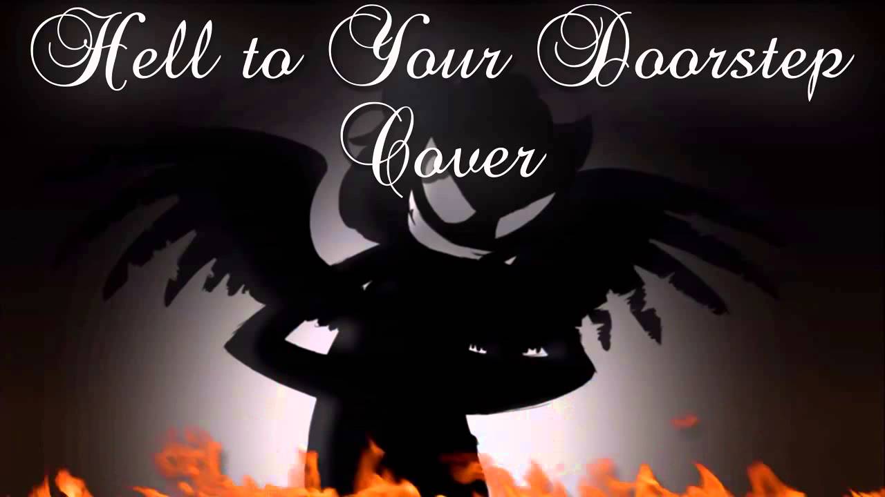 Hell to your Doorstep Cover - YouTube