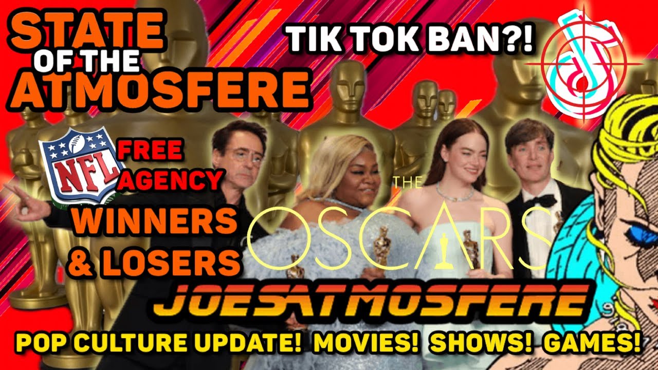 State of the Atmosfere Live! Tik tok ban?! NFL Free Agency & The Oscars ...