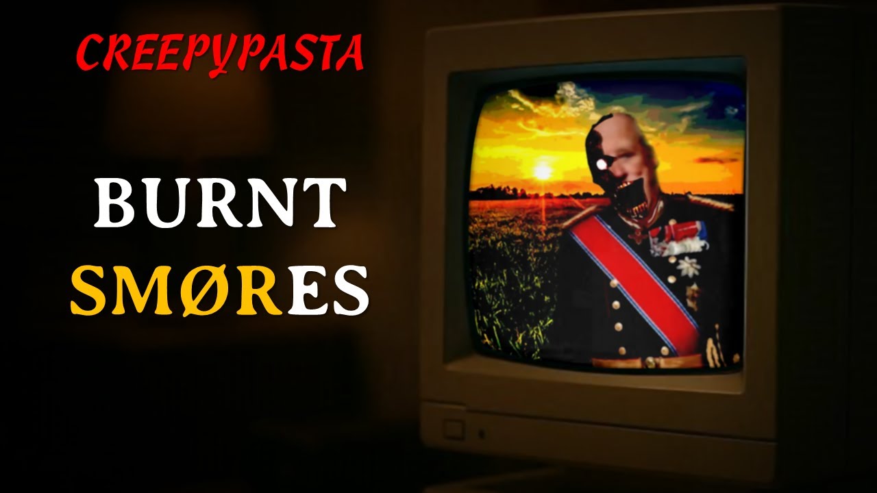 (Creepypasta) SMØR: Burnt Smores (by Dibbingsauce) - YouTube