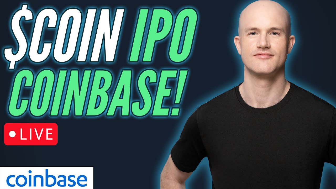 $COIN Coinbase IPO Livestream ! - YouTube