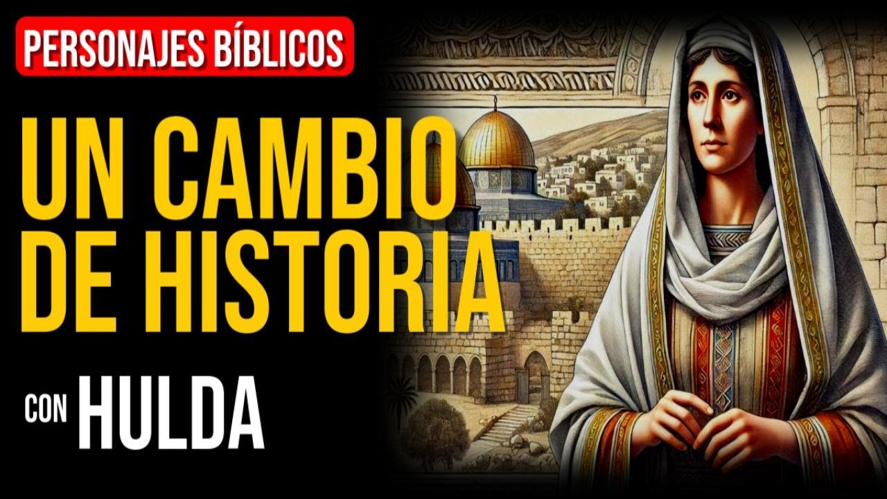 Hulda: La mujer que cambió la historia de Israel | Personajes Biblicos ...
