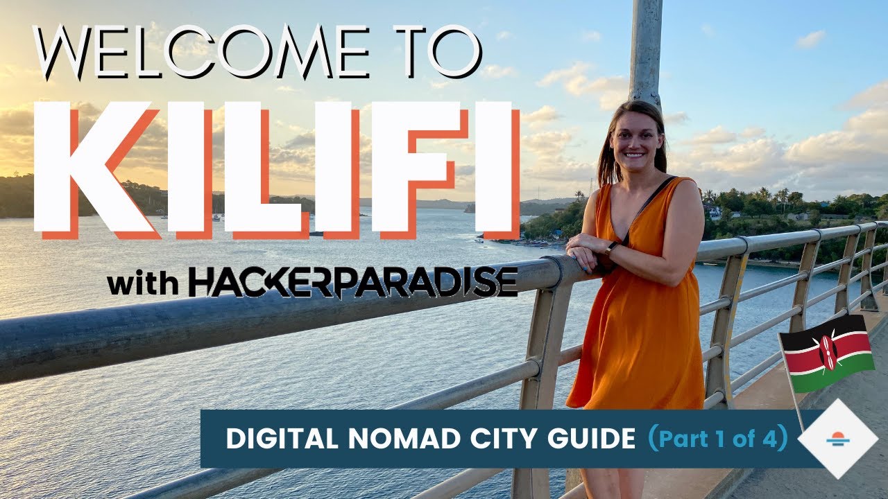 Get to Know Kilifi | Kenya Digital Nomad Guide - YouTube
