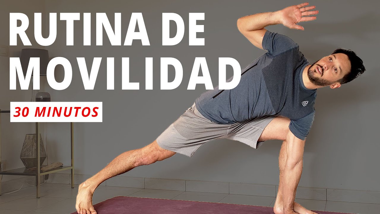 Rutina de Movilidad Articular : para ganar flexibilidad - YouTube