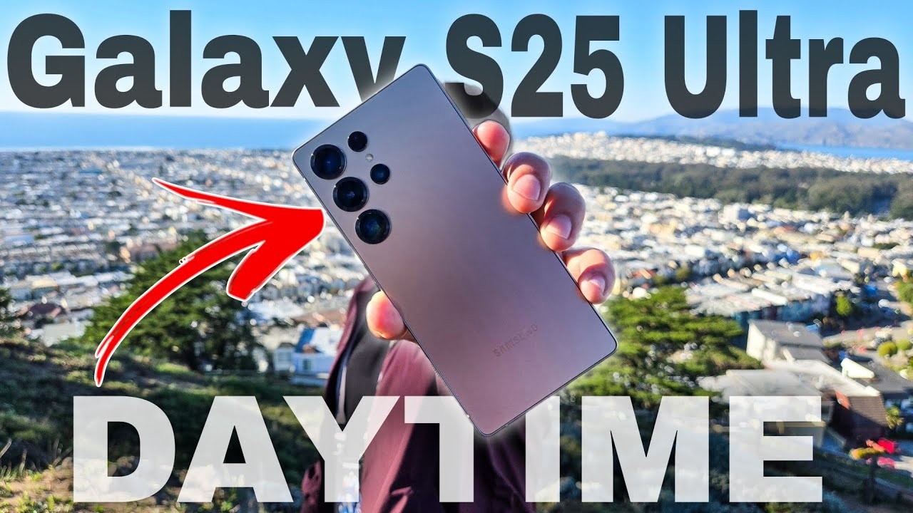 Samsung Galaxy S25 Ultra Daytime Camera Test - YouTube