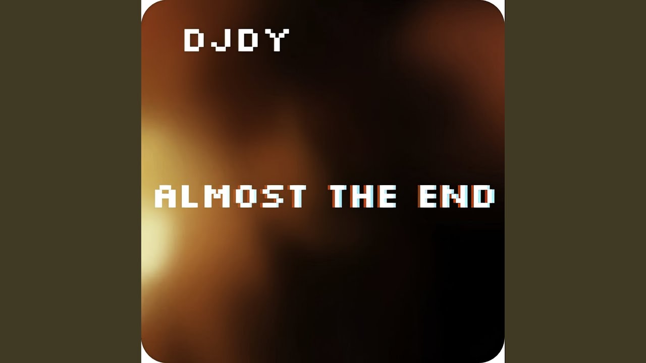 Almost The End (2024 Remastered Version) - YouTube