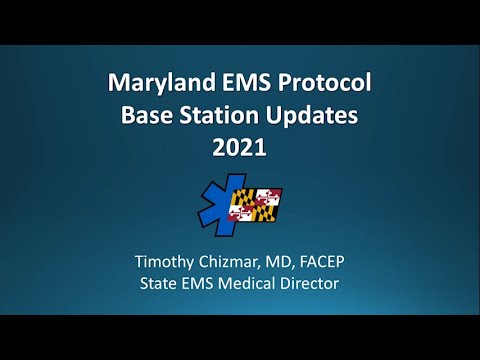 2021 Maryland Medical Protocols for EMS Update for Base Stations - YouTube