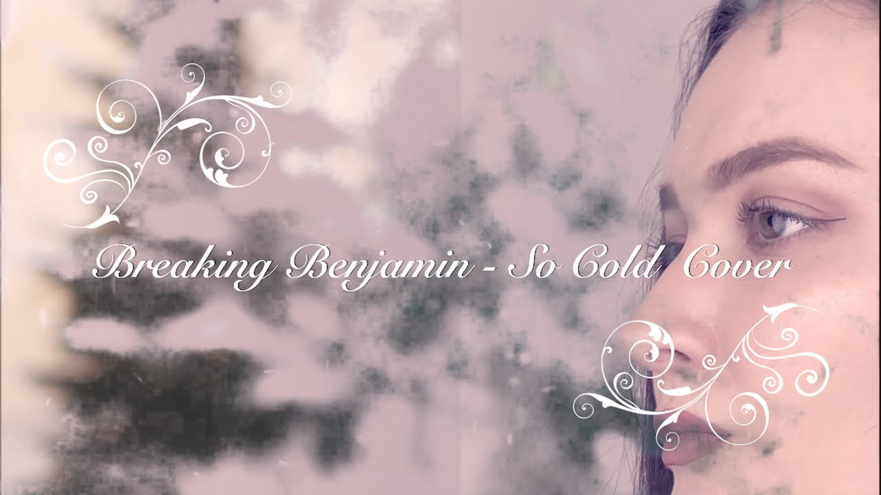 Breaking Benjamin - So cold cover - YouTube