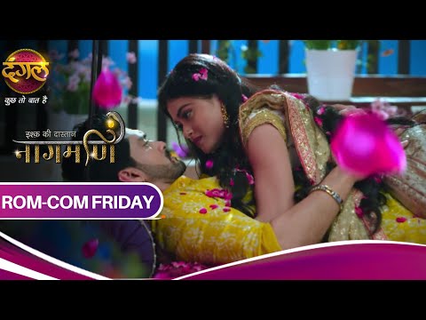 Ishq Ki Dastaan Naagmani | पारो-शंकर का जन्म-जन्म का साथ। |  | Romcom Friday | Dangal TV