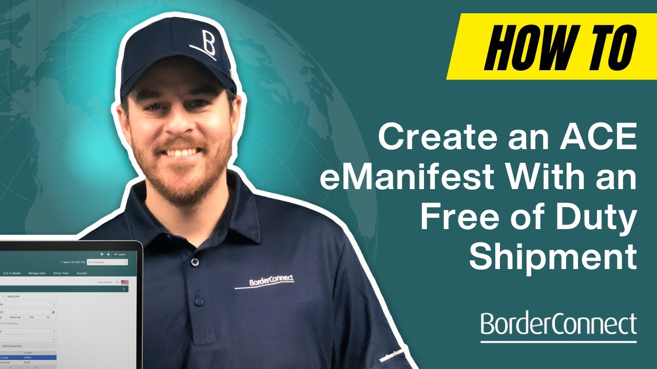 How to Create an ACE eManifest with a Free of Duty Shipment - YouTube
