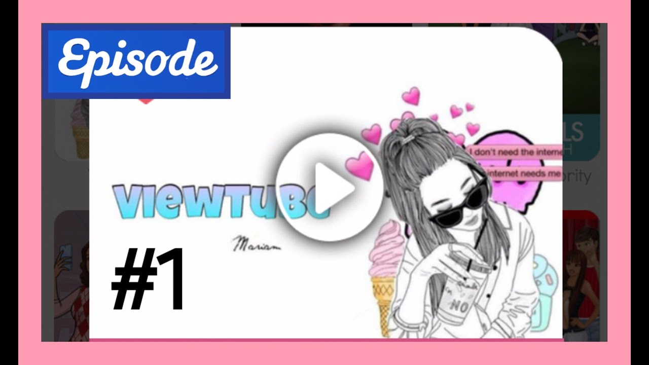 ViewTube Life - Ep 1 || EPISODE INTERACTIVE - YouTube