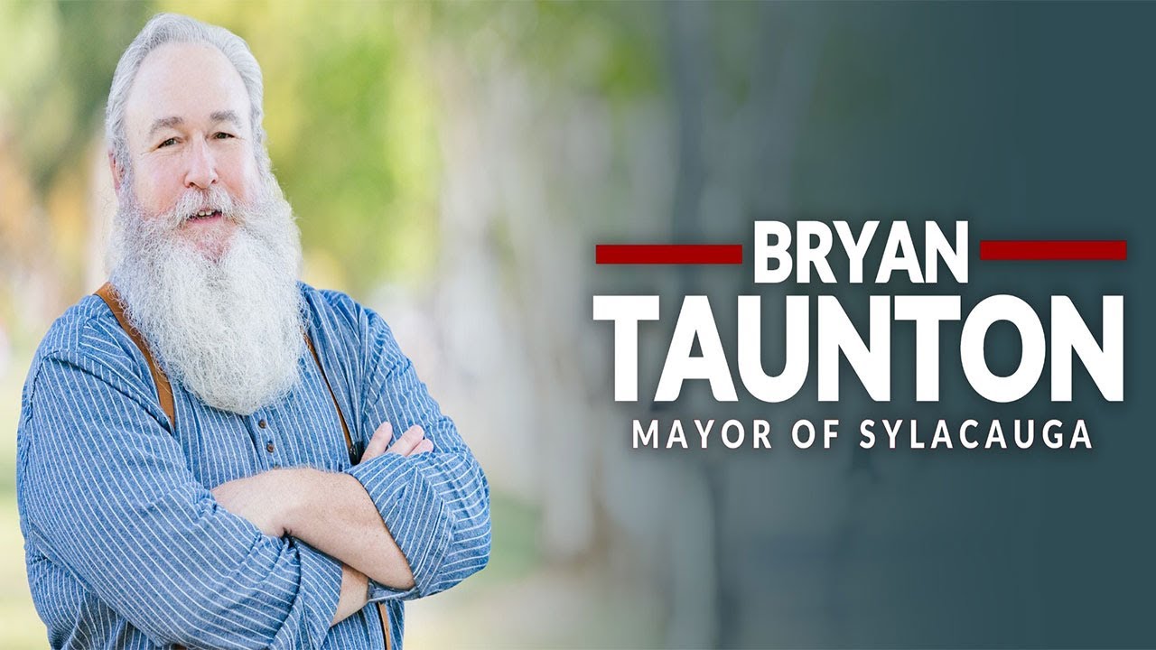 Elect Bryan Taunton - Mayor of Sylacauga - YouTube