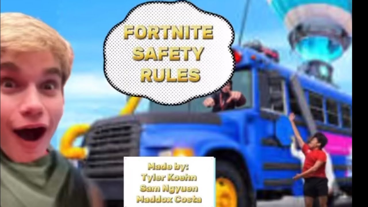 Fortnite Safety Rules (Tech Theater) - YouTube