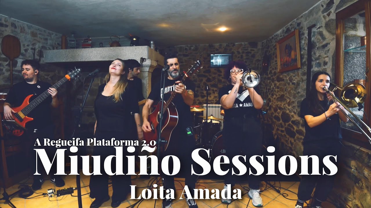 Miudiño Sessions #17 - Loita Amada - YouTube