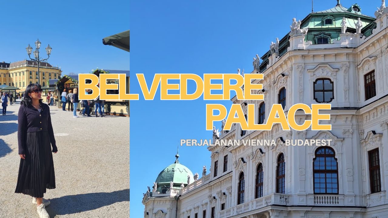 Hari Terakhir Vienna 2 | Belvedere Palace, Ambil Koper & Kejar Flixbus ...