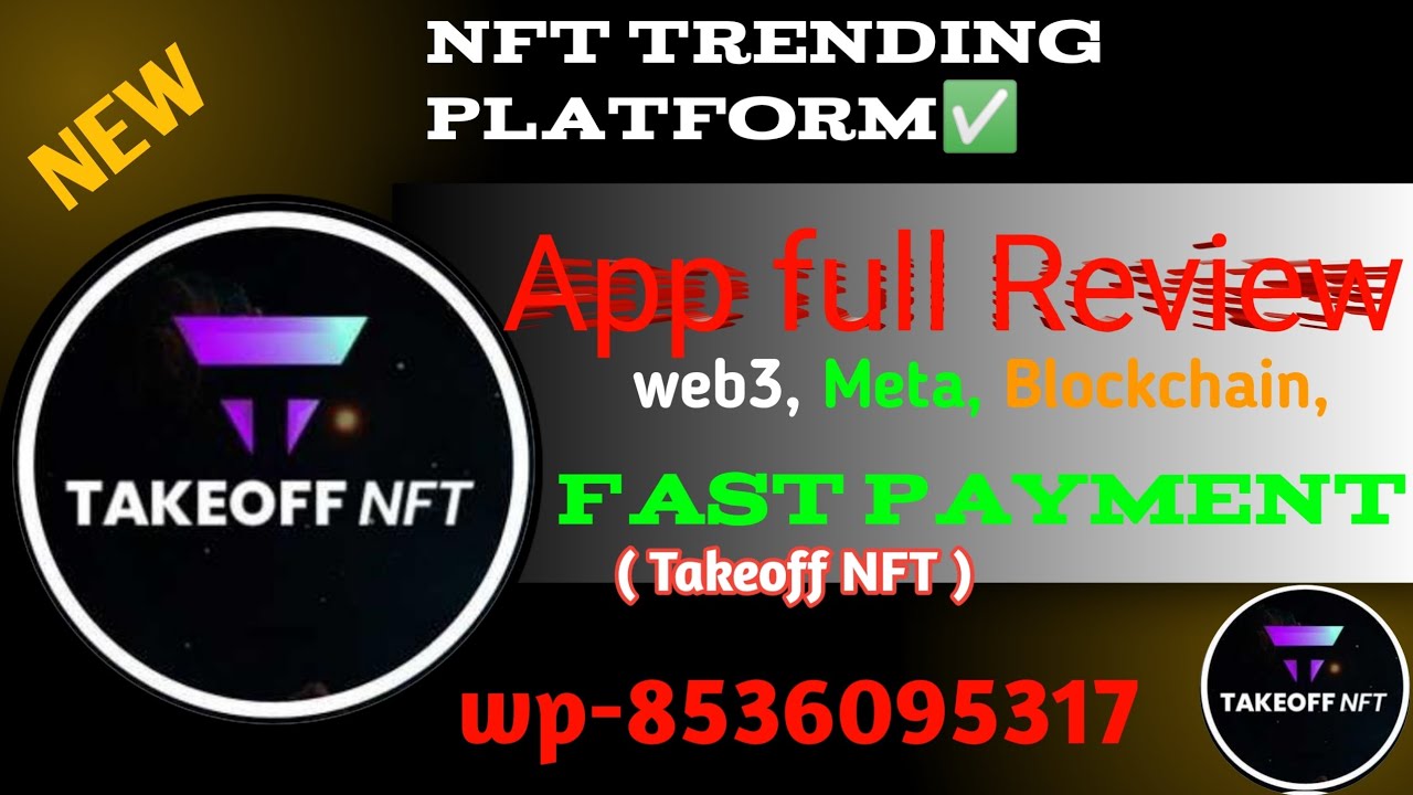 Takeoff NFT app review| Takeoff NFT account Opening Processing | New Earning (Takeoff NFT) - YouTube