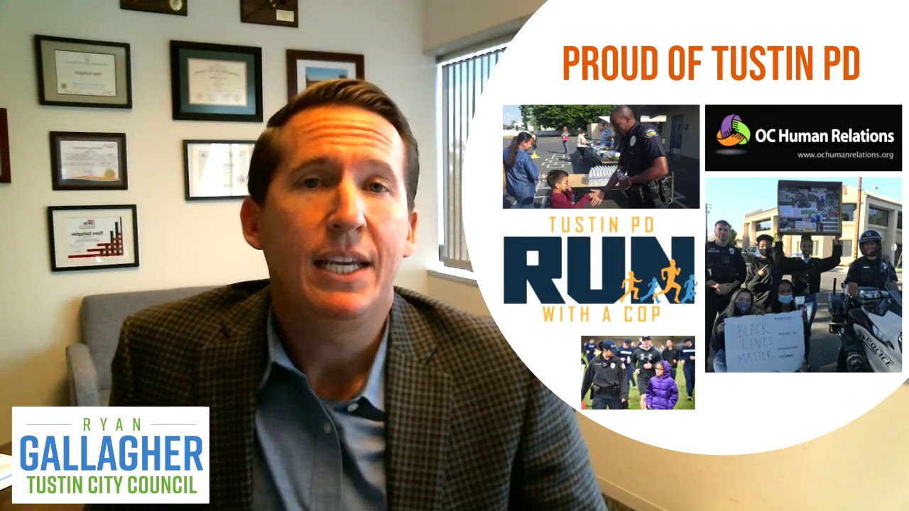 Tustin Police and OC Sheriff Support Ryan Gallagher for Tustin Council ...