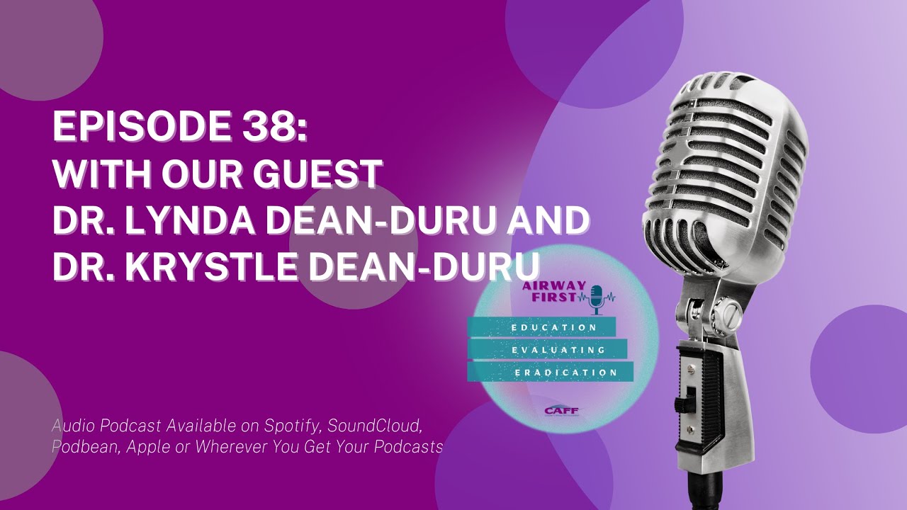 S5: E38 - Dr. Lynda Dean-Duru and Dr. Krystal Dean-Duru: Growing ...