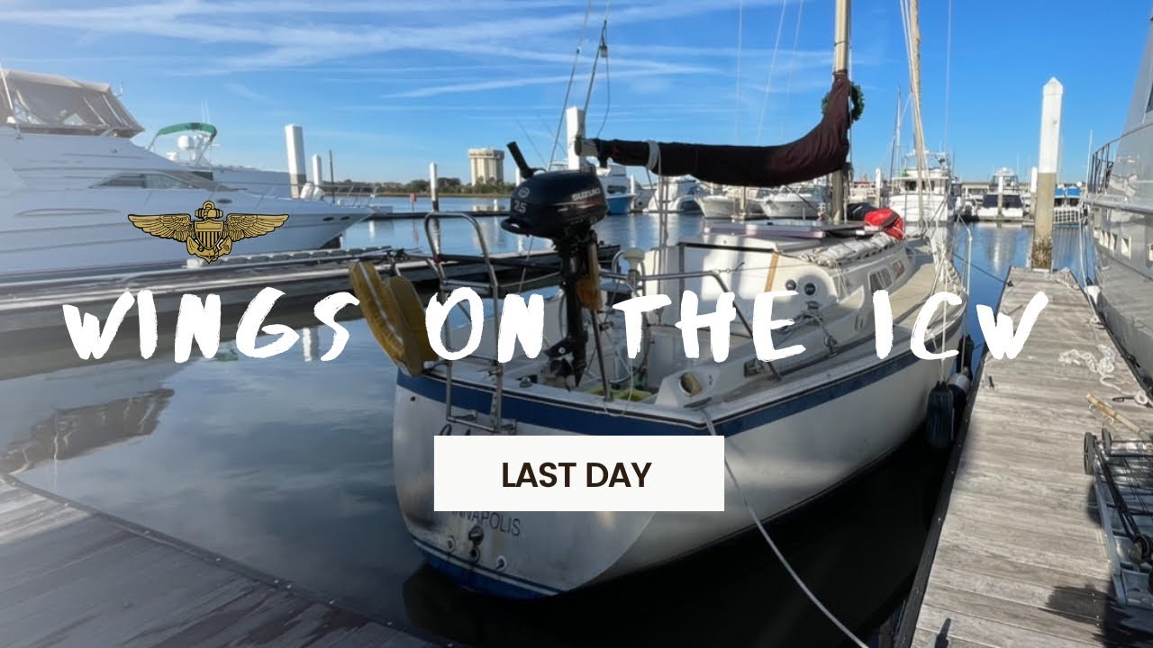 Wings on the ICW - Last Day - YouTube