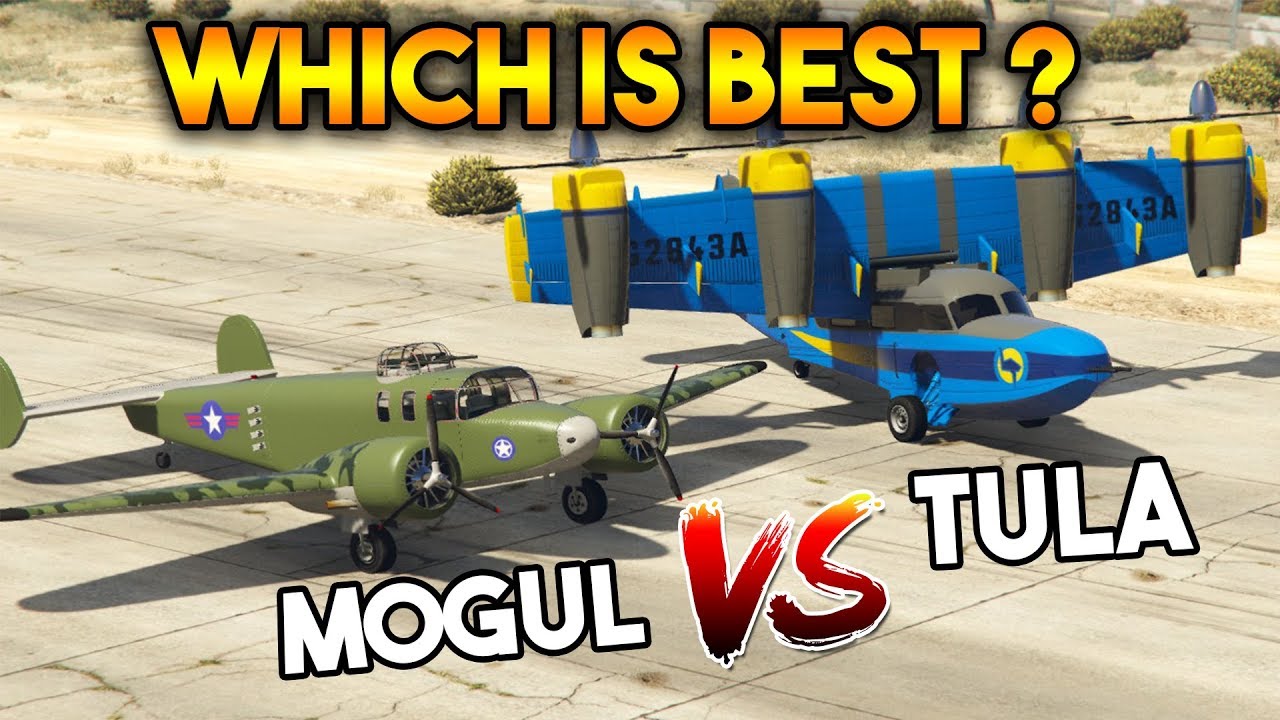 GTA 5 ONLINE : TULA VS MOGUL (WHICH IS BEST PLANE?) - YouTube
