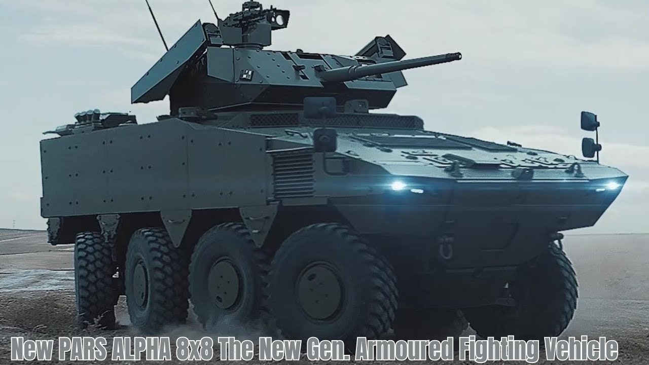 Maximum Speed 115 KM/h | New PARS ALPHA 8x8 The New Gen. Armored ...