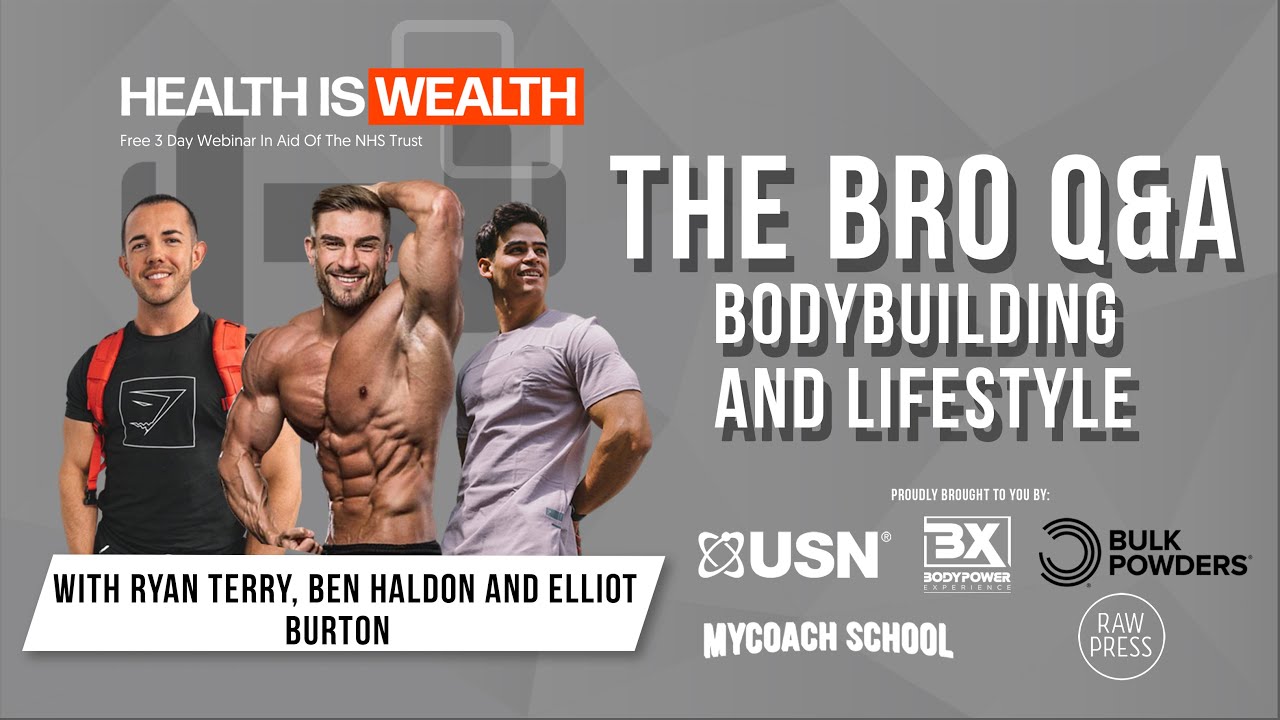 The Bro Q&A: Bodybuilding & Lifestyle with Ryan Terry, Elliot Burton ...