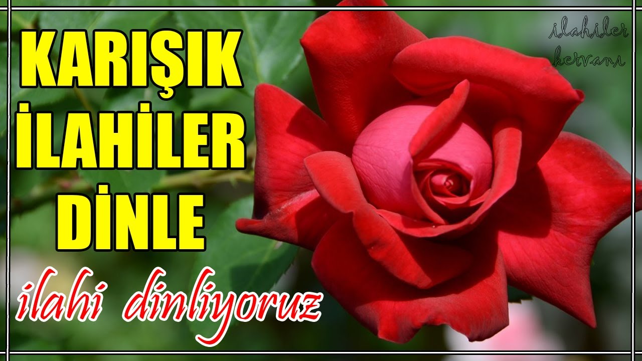 🌹Karışık Güzel İlahiler🌹 / Keyif Veren İslami Türkçe İlahiler / # ...