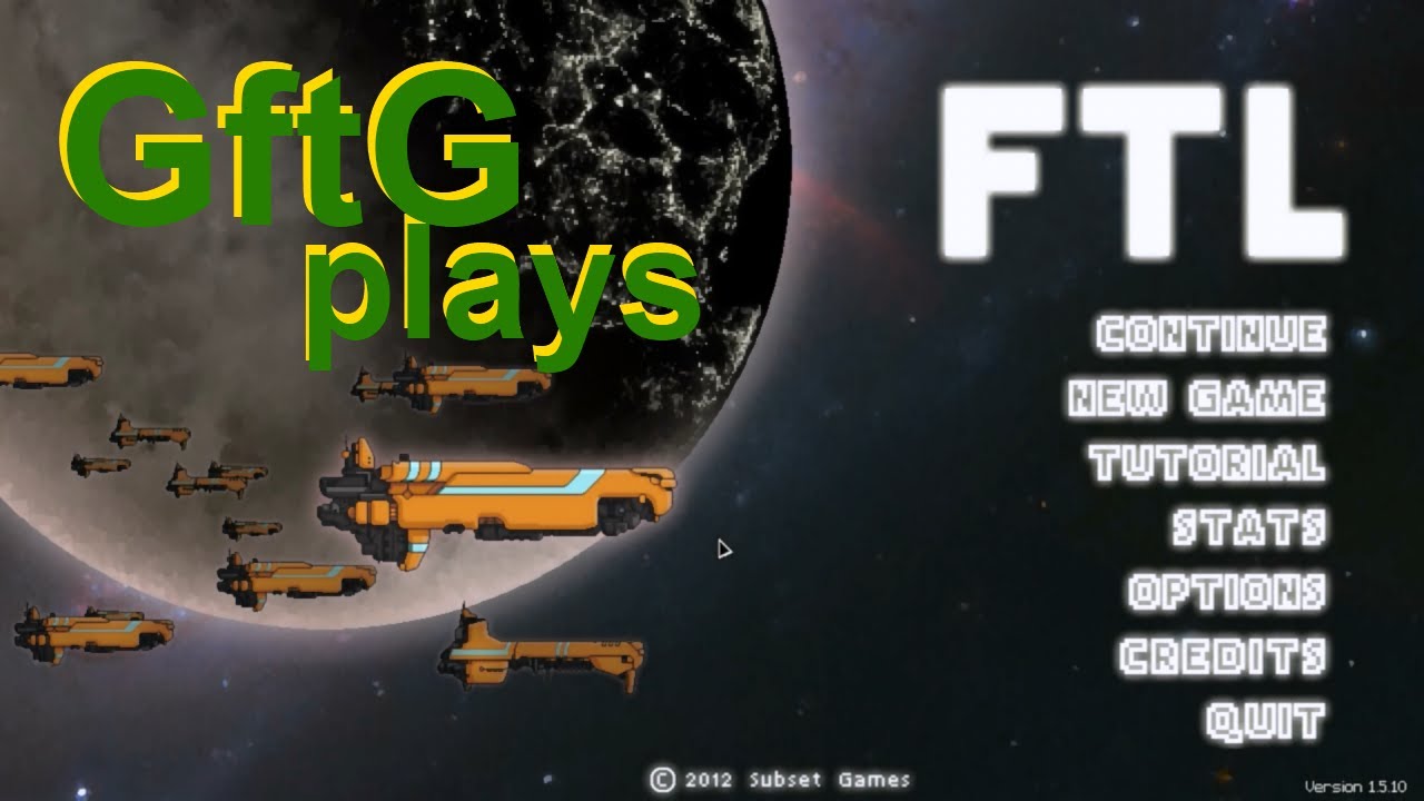 GftG Plays: FTL - YouTube