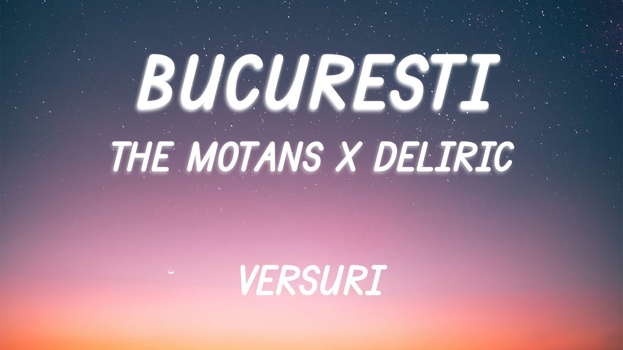 The Motans x Deliric - București | Lyric Video - YouTube