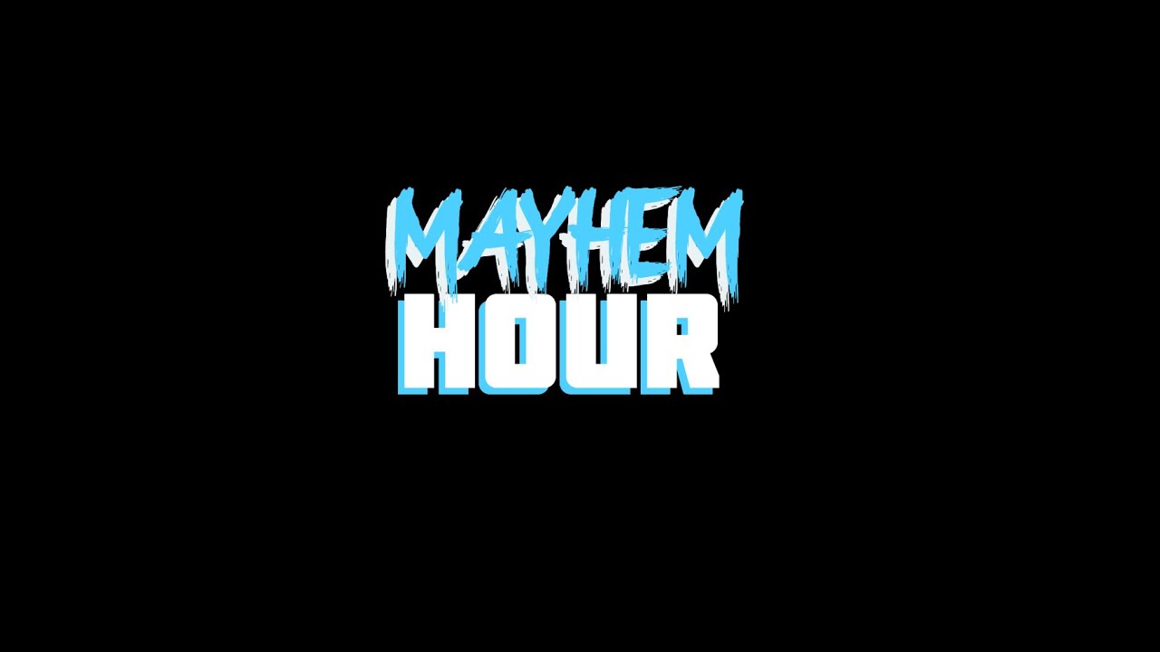 Mayhem Hour - Chapter 61 - New Year, More MAYHEM! - YouTube