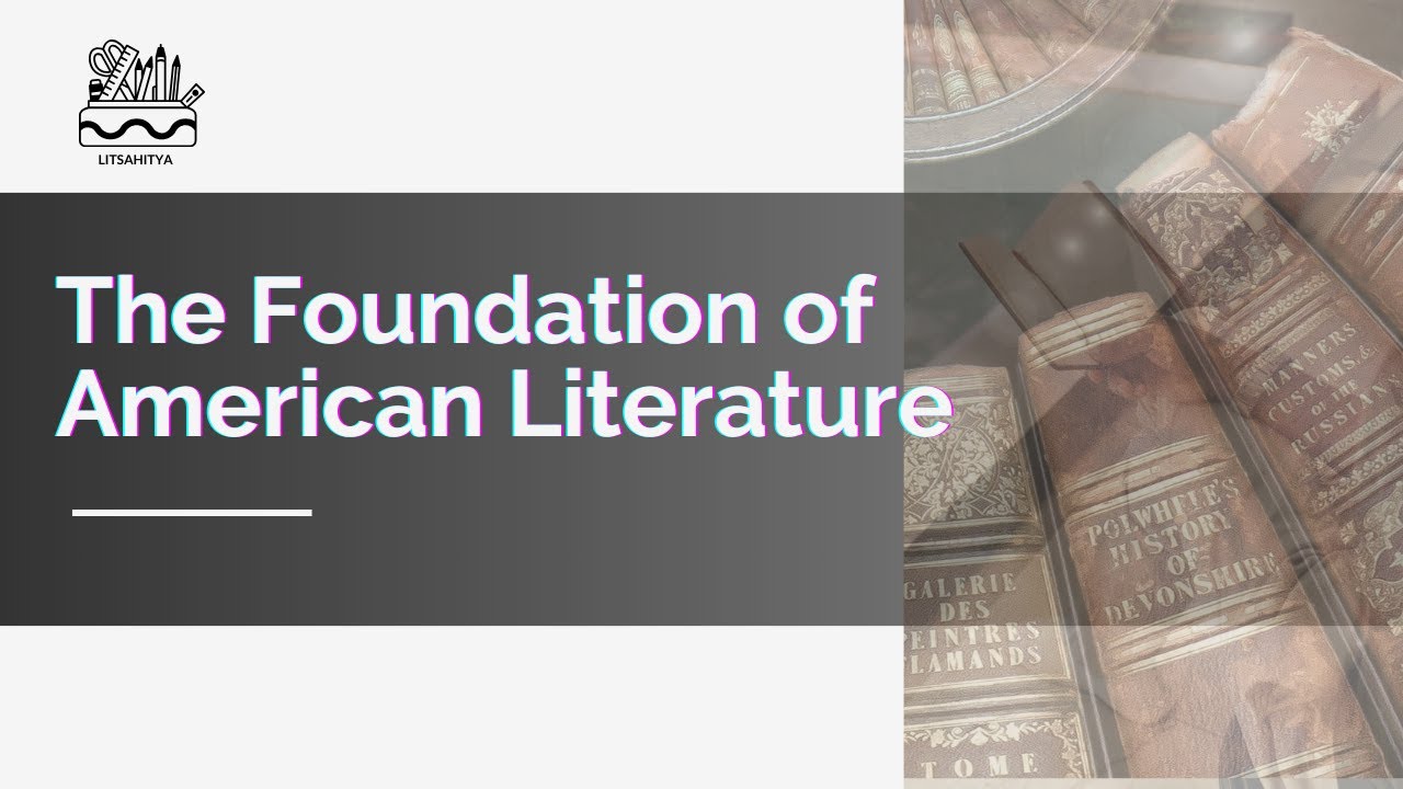 Foundation of American Literature I UGC NET English - YouTube