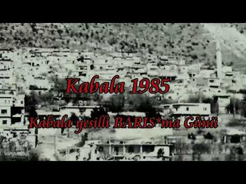 #Kabala Ve Yeşilli Barışma