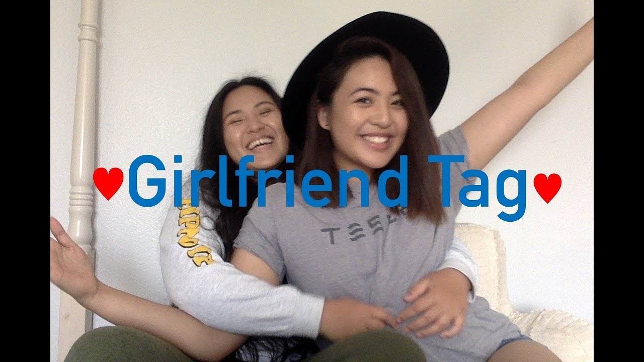 Girlfriend Tag / Queer Couple - YouTube