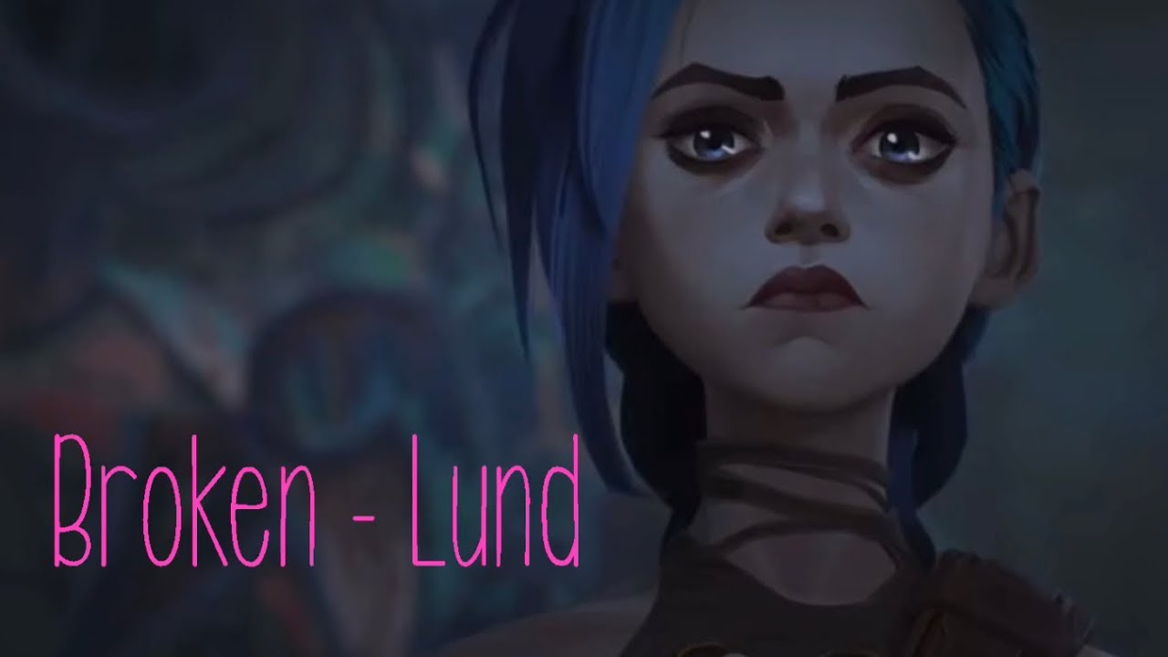 Broken | Jinx (AMV) - YouTube